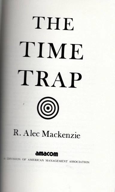 THE TIME TRAP par R. Alec MacKenzie (1972, couverture rigide) EUR 3,92 ...