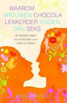 WAAROM VROUWEN CHOCOLA lekkerder vinden dan seks / druk 1:... | Livre ...