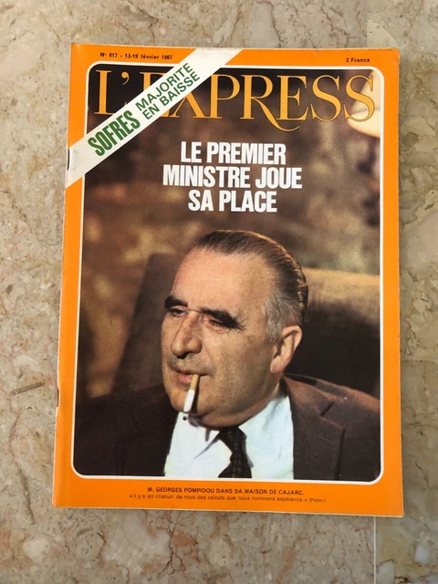 L'EXPRESS N° 817 du 13 février 1967 - Le Premier ministre Georges Pompidou EUR 19,99 - PicClick FR