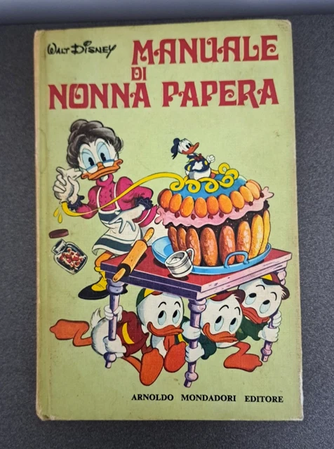 MANUALE DI NONNA PAPERA Walt Disney MONDADORI V EDIZIONE OTTOBRE 1972 ...