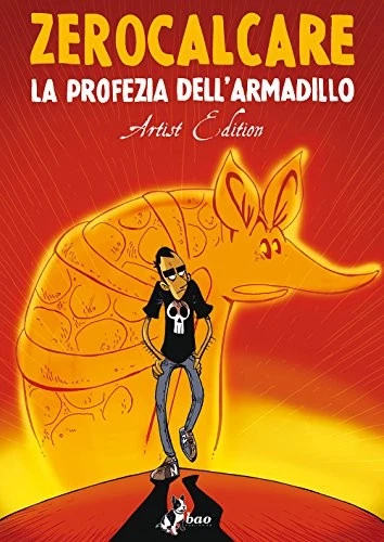 PROFEZIA DELL'ARMADILLO ARTIST edition zerocalcare 8865438533 - Buone ...