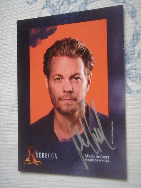 AUTOGRAMMKARTE MARK SEIBERT Musical Rebecca Wien original signiert EUR ...