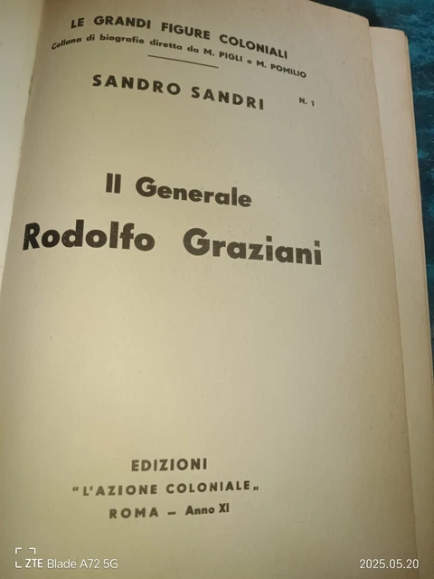 IL GENERALE RODOLFO GRAZIANI S. Sandri, Ed. L'azione Coloniale 1933 EUR ...