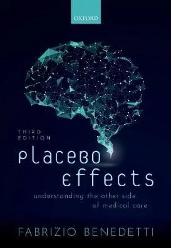 PLACEBO EFFECTS UNDERSTANDING the Other Side of Medical Care ...