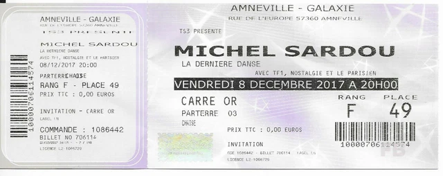 RARE / TICKET Billet De Concert - Michel Sardou Live A Amneville ...