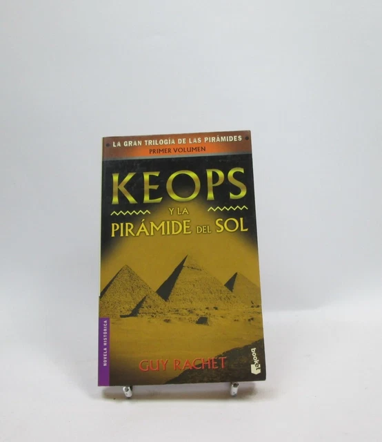 KEOPS Y LA pirámide del sol (la gran trilogía de las pirámides 1) EUR 6,85 - PicClick FR