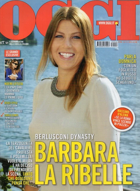 OGGI 2013 46.BARBARA Berlusconi,Caroline di Monaco,Cristina Chiabotto ...