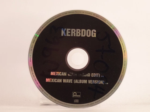 KERBDOG MEXICAN WAVE (Y1) 2 Track Promo CD Single Plastic Sleeve FONTANA £4.52 - PicClick UK