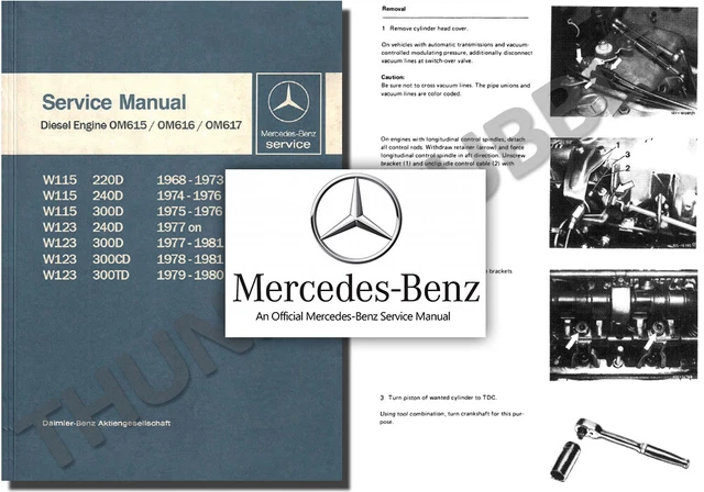 MERCEDES OM617 MANUEL de réparation moteur diesel service atelier 115 ...