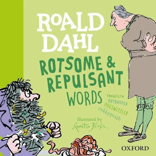 SUSAN RENNIE ROALD Dahl Roald Dahl Rotsome and Repulsant Words (Relié ...