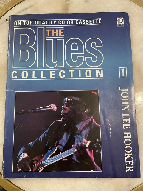 THE BLUES COLLECTION Magazine Issue Number 1 John Lee Hooker £2.60 ...