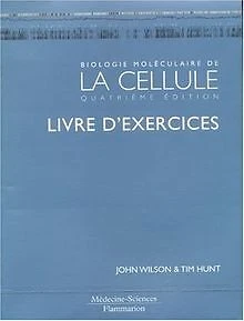 BIOLOGIE MOLÉCULAIRE DE la cellule : Livre d'exerci... | Buch | Zustand ...