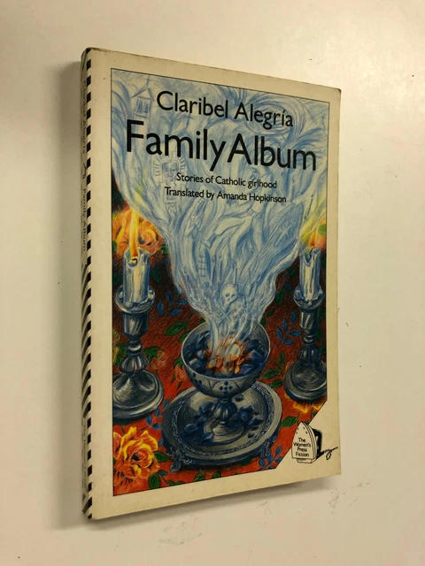 FAMILY ALBUM BY Claribel Alegria - Pub: Women's Press - 1990 ...
