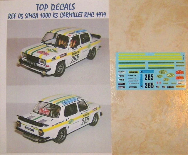 SIMCA 1000 RALLYE 3 Rallye Monte Carlo 1979 N°265 Carmillet Top Decals ...