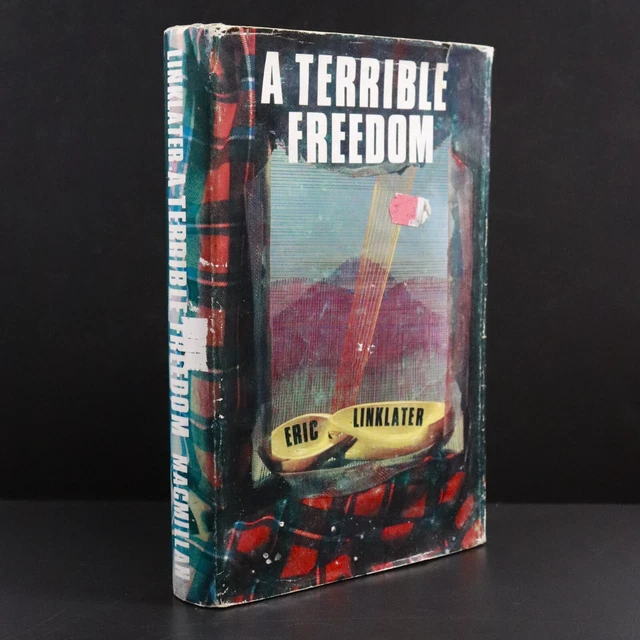 1966 A TERRIBLE Freedom by Eric Linklater Vintage Fiction Book 1st ...