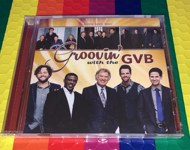 GAITHER VOCAL BAND - Groovin’ With The GVB (CD,2016,Spring House ...