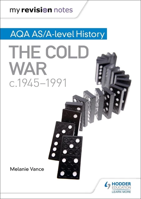 MY REVISION NOTES: Aqa As/a-level History: the Cold War, C1945-1991 by ...