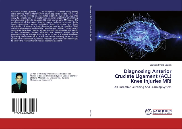 SAZWAN SYAFIQ MAZLAN | Diagnosing Anterior Cruciate Ligament (ACL) Knee ...