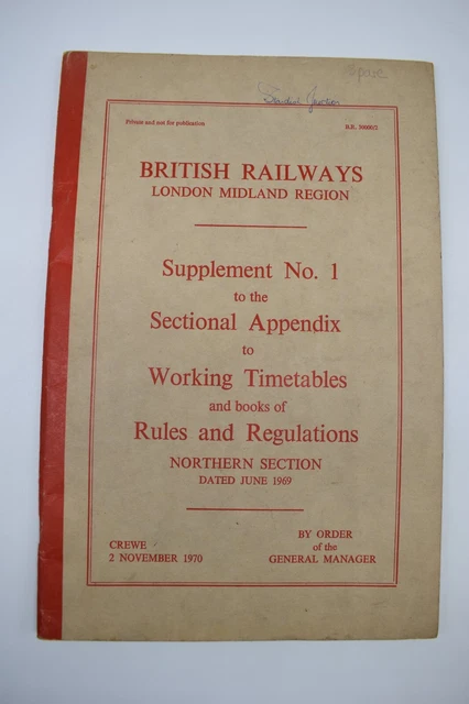 BRITISH RAILWAYS (LM) Supplement No 1 to Working Timetable & Rules ...