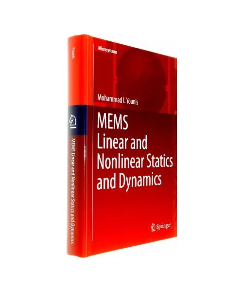 MEMS LINEAR AND Nonlinear Statics and Dynamics, Mohammad I. Younis EUR 164,81 - PicClick FR