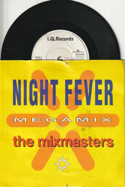 MIXMASTERS - THE Night Fever Megamix (IQ 1991) 7" Single £1.25 ...