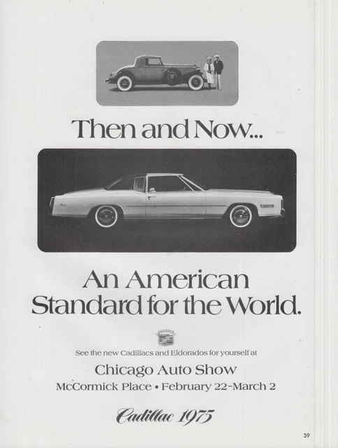 THEN & NOW An American Standard for the World Cadillac Eldorado ad 1975 ...
