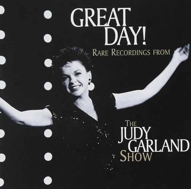 JUDY GARLAND GREAT Day! Rare Recordings From The Judy Garland Show (CD ...