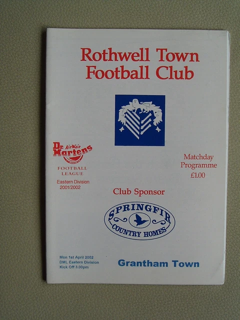 ROTHWELL TOWN V GRANTHAM TOWN 2001/2 £3.99 - PicClick UK