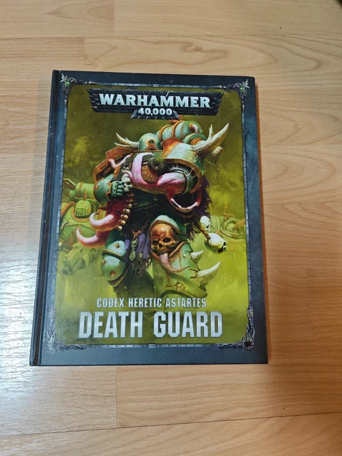 WARHAMMER 40K - Codex Heretic Astartes Death Guard - 8. Edition (2017 ...