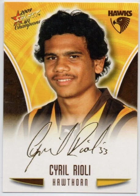 2009 SELECT AFL CHAMPIONS GOLD FOIL SIGNATURE - FS31 Cyril RIOLI ...