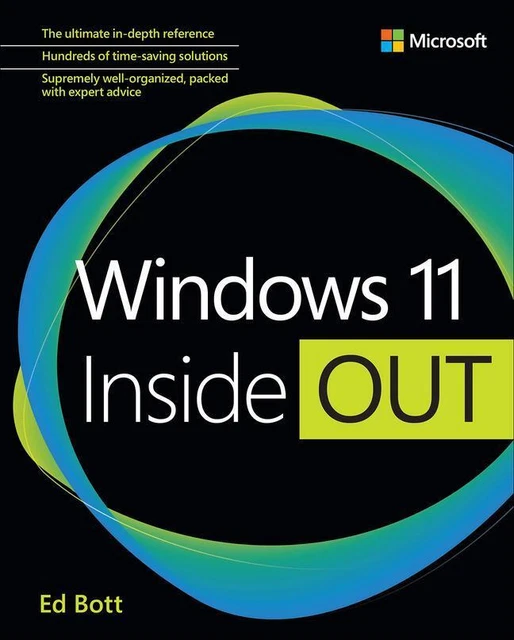 WINDOWS 11 INSIDE Out Ed Bott EUR 55,63 - PicClick FR