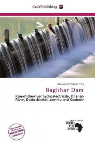 BAGLIHAR DAM RUN-OF-THE-RIVER hydroelectricity, Chenab River, Doda ...