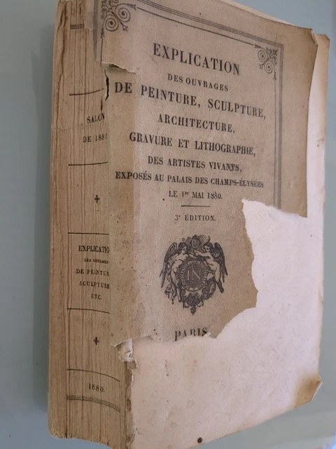 EXPLICATION DES OUVRAGES de peinture, sculpture, architecture, gravure 1880 EUR 25,00 - PicClick FR