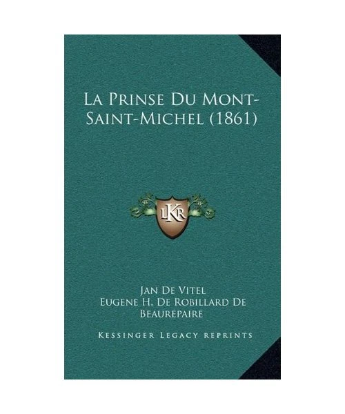 LA PRINSE DU Mont-Saint-Michel (1861), Jan De Vitel EUR 37,09 - PicClick IT