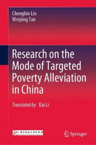 RESEARCH ON THE Mode of Targeted Poverty Alleviation in China by Liu ...