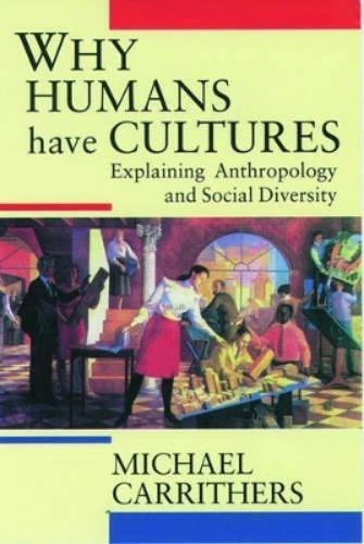MICHAEL CARRITHERS WHY Humans Have Cultures (Poche) OPUS EUR 63,01 ...