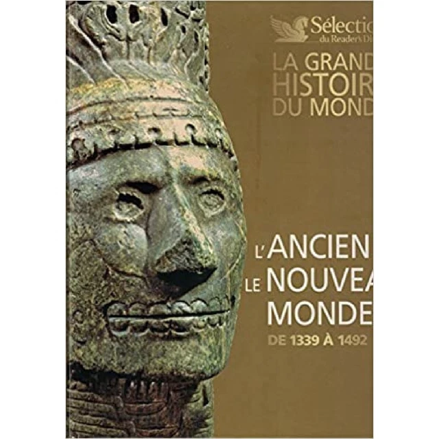 LIVRE LA GRANDE Histoire Du Monde - L'ancien Et Le Nouveau Monde EUR 10 ... LIVRE LA GRANDE Histoire Du Monde - L'ancien Et Le Nouveau Monde EUR 10 ...