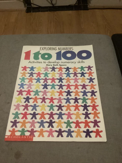 EXPLORING NUMBERS 1-100 Activities to develop Numeracy Skills by Mary ...