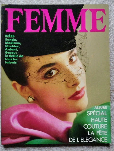 FRENCH MAGAZINE Femme N°18 Sept.1986 Inside Pages Fanny Ardant By B ...