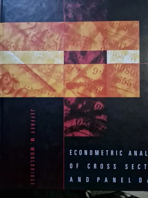 Econometric Analysis Of Cross Section And Panel Data The Mit Press