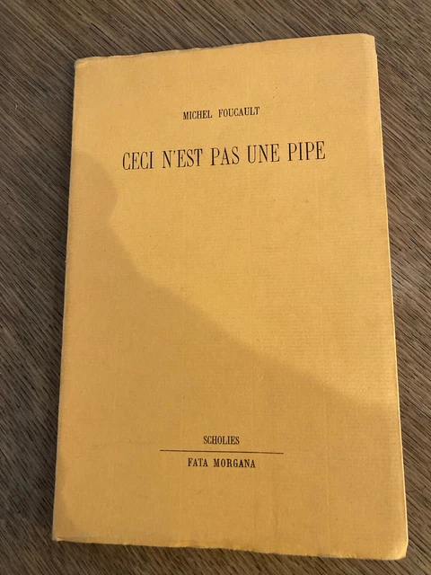 MICHEL FOUCAULT, CECI n est pas une pipe, 1977 sur Vergé dessins ...