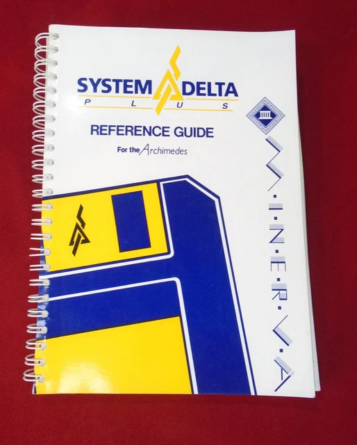 SYSTEM DELTA PLUS Reference Guide for Acorn Archimedes Minerva Software ...