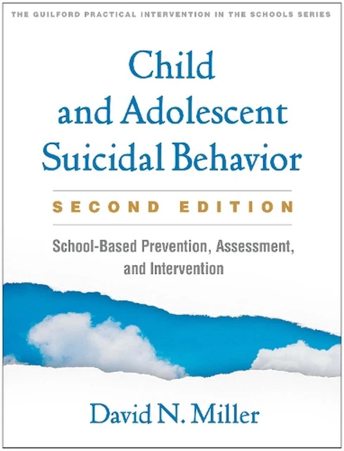 CHILD AND ADOLESCENT Suicidal Behavior: School-Based Prevention ...