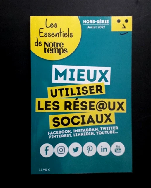 MIEUX UTILISER LES Réseaux Sociaux- Le guide 2022 - hors série de Notre Temps EUR 3,90 - PicClick FR