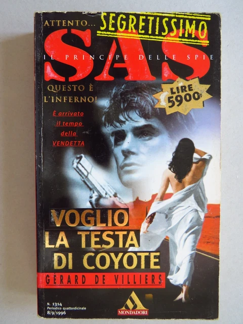 VOGLIO LA TESTA di Coyote - Gerard De Villiers - Segretissimo Mondadori ...