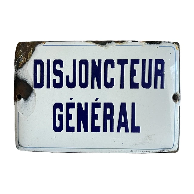 PLAQUE ÉMAILLÉE ANCIENNE, Disjoncteur Général, A DECANCQ . Tournai EUR 45,00 - PicClick IT