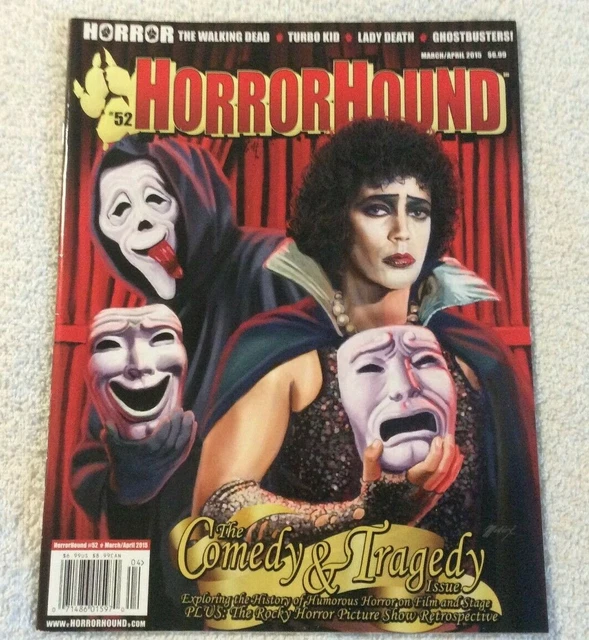 HORROR HOUND MAGAZINE Issue #52 March / April 2015 - Comedy & Tragedy ...