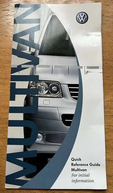 VOLKSWAGEN VW MULTIVAN Owners Handbook Manual -QUICK REFERENCE GUIDE ...
