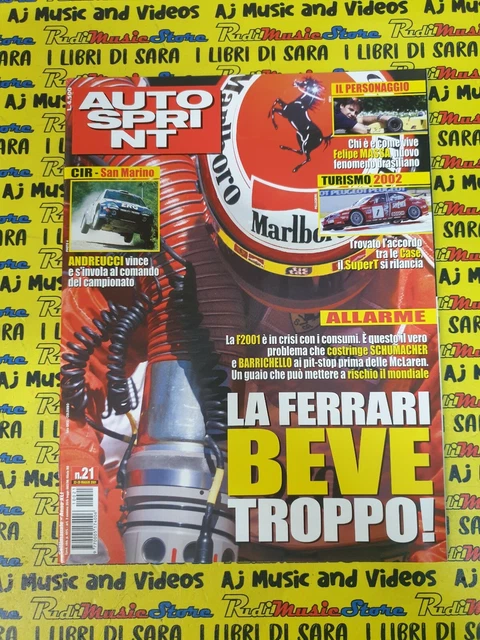 RIVISTA AUTO SPRINT settimanale anno XLI n°21 22-28 mag. 2001 FELIPE ...
