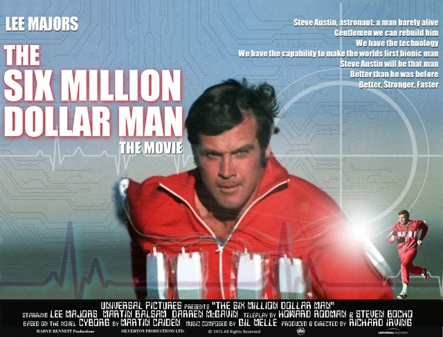 SIX MILLION DOLLAR MAN THE MOVIE 1973 quad poster print 30x40" LEE ...
